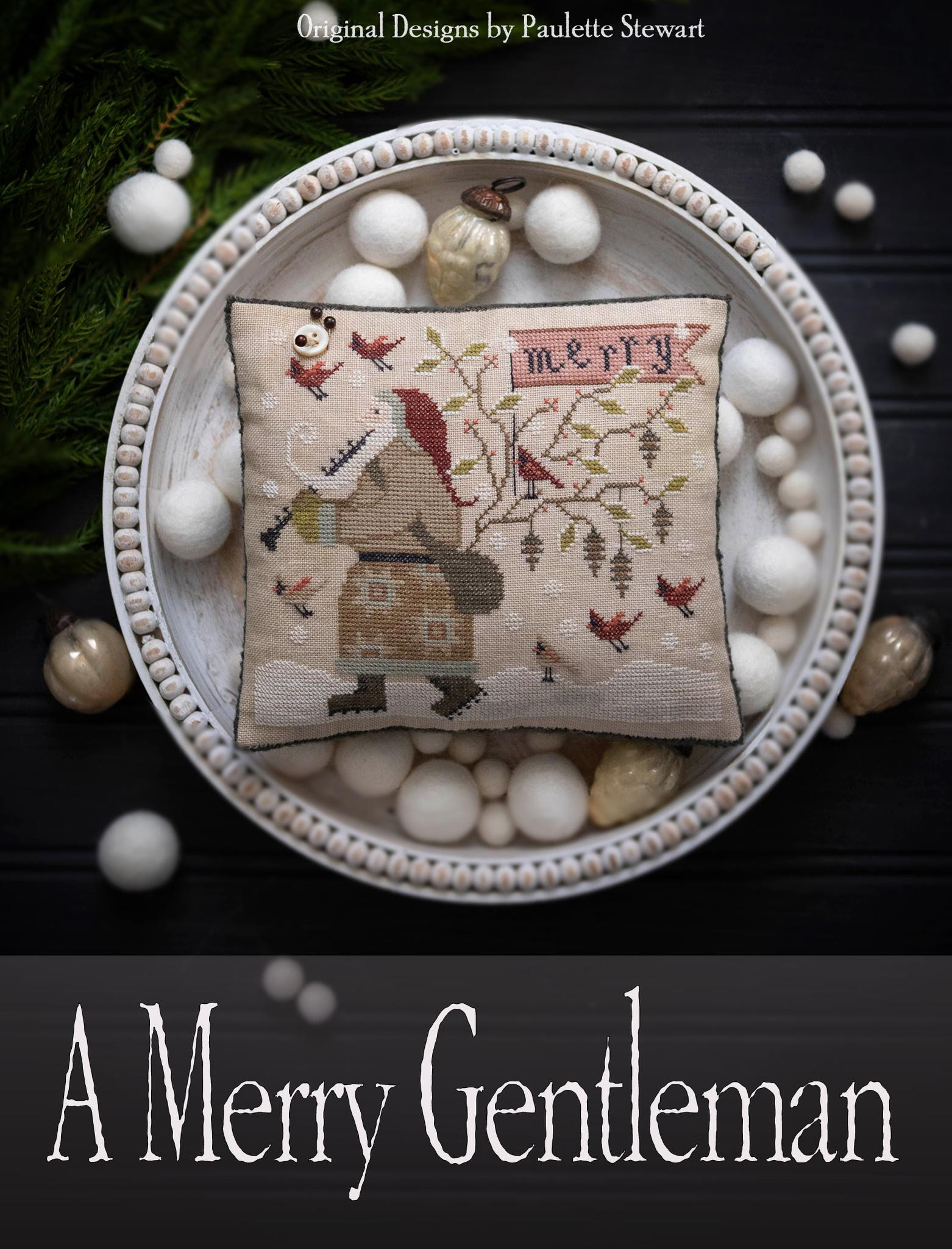 A Merry Gentleman – Thread the Needle Stitchery LLC